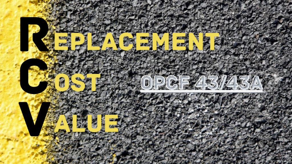 OPCF 43 - Waiver Of Depreciation - Replacement Cost
